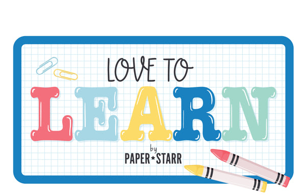 Love To Learn - Keep It Simple Paper Crafts