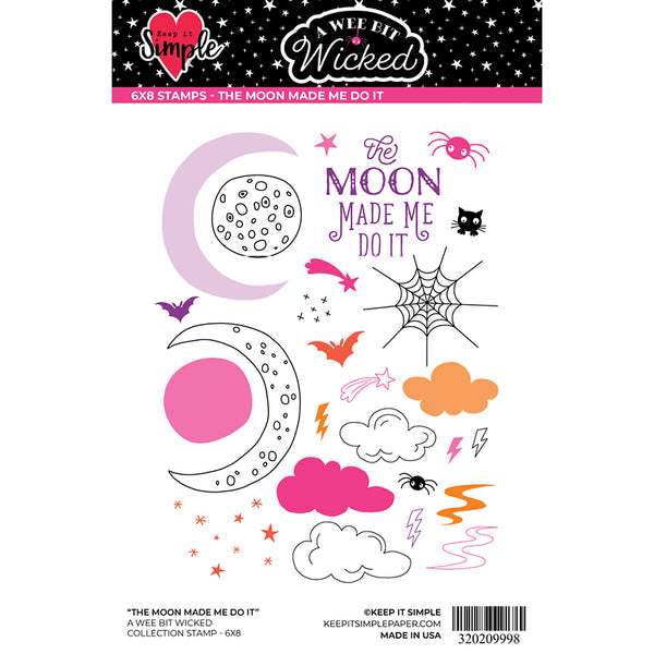 A Wee Bit Wicked - Stamp - The Moon Made Me Do It 6x8 - Keep It Simple ...