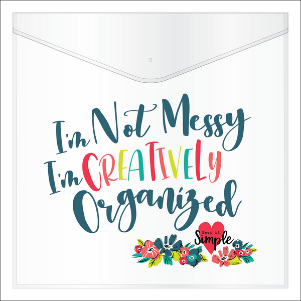 Paper Keeper - 12x12 - I'm Not Messy - Keep It Simple Paper Crafts